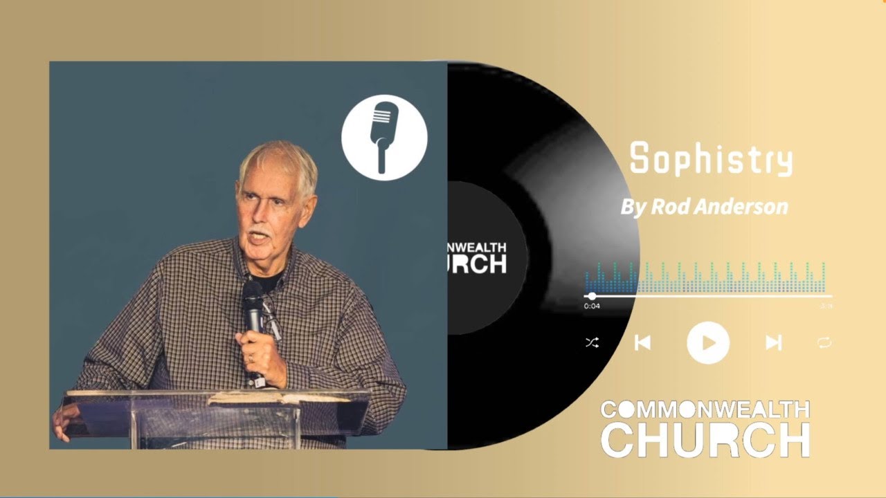 28th JAN 24 - Rod Anderson - Sophistry - Sunday Service - YouTube
