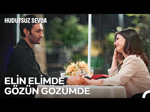 İmkansızlıklardan Doğan Aşk - Hudutsuz Sevda