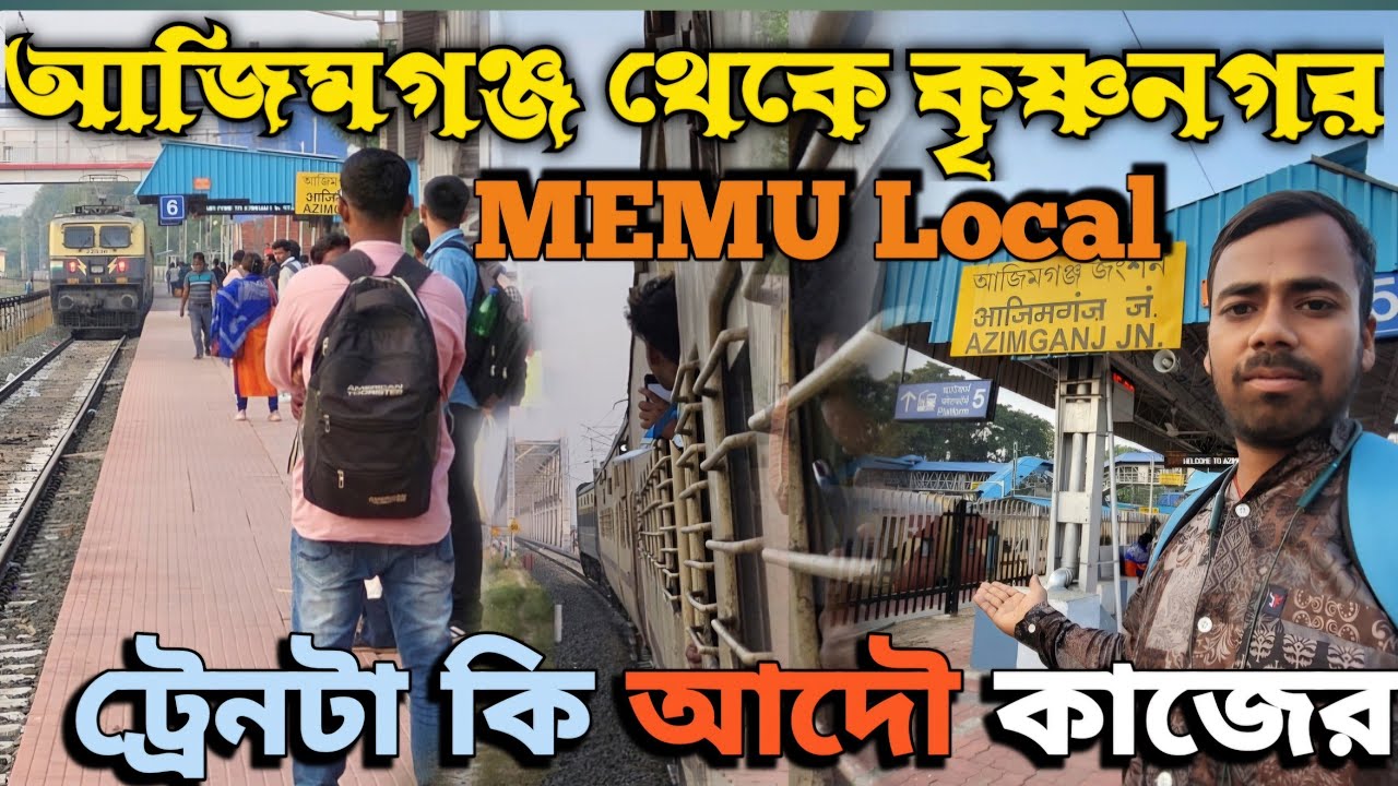 Azimganj Junction to Krishnanagar Junction local train Journey Vlog ...