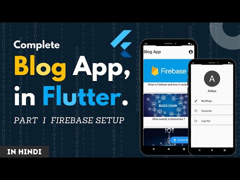 Flutter Blog App - Firebase Setup in Blog App - GETX - Part I - in Hindi - YouTube