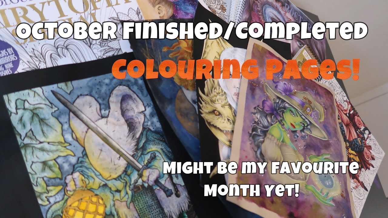 October Finished/Completed Colouring Pages. I Have Been Busy! - YouTube