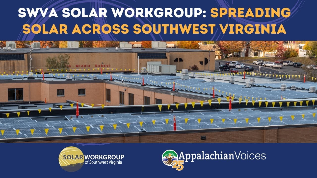 SWVA Solar Workgroup: Spreading Solar Across Southwest Virginia (2023 ...