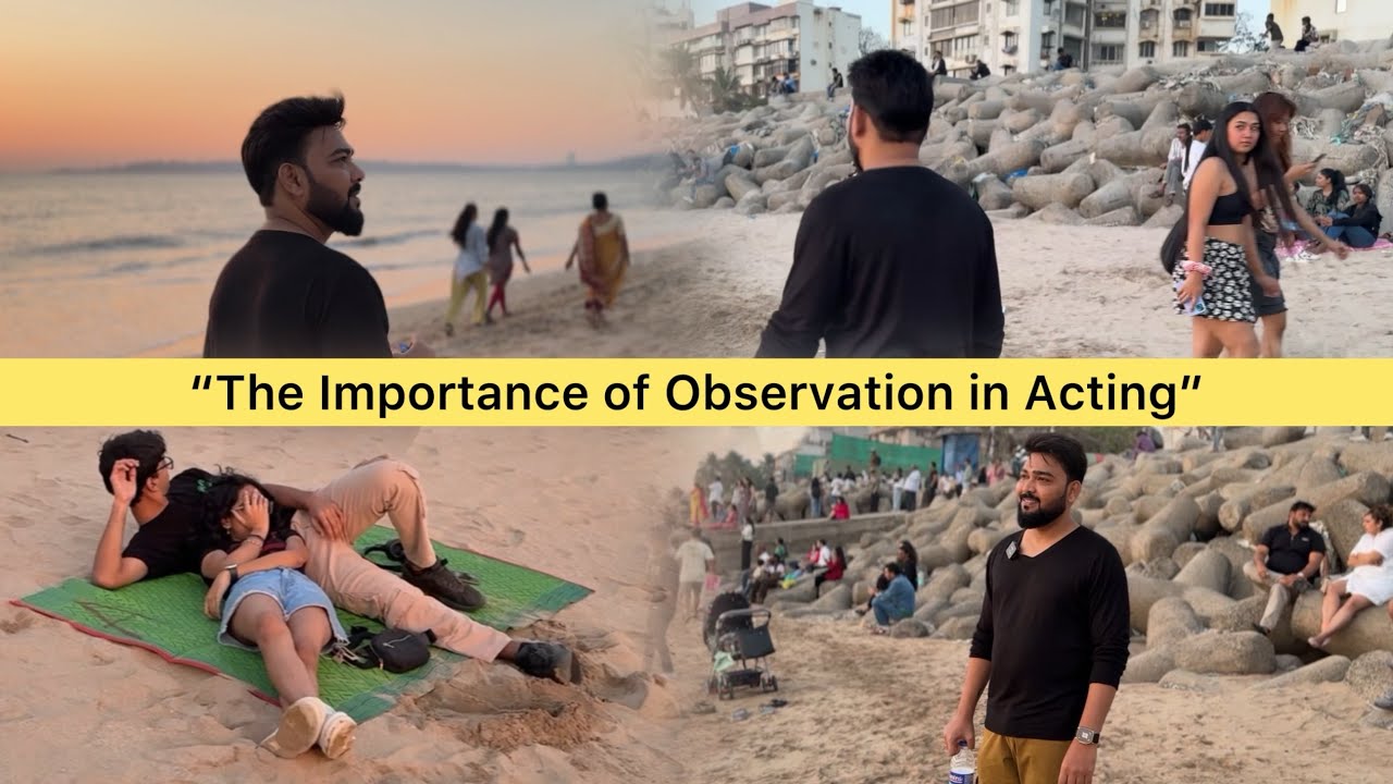 The Importance of Observation in Acting | Vinay Shakya | Lets Act - YouTube