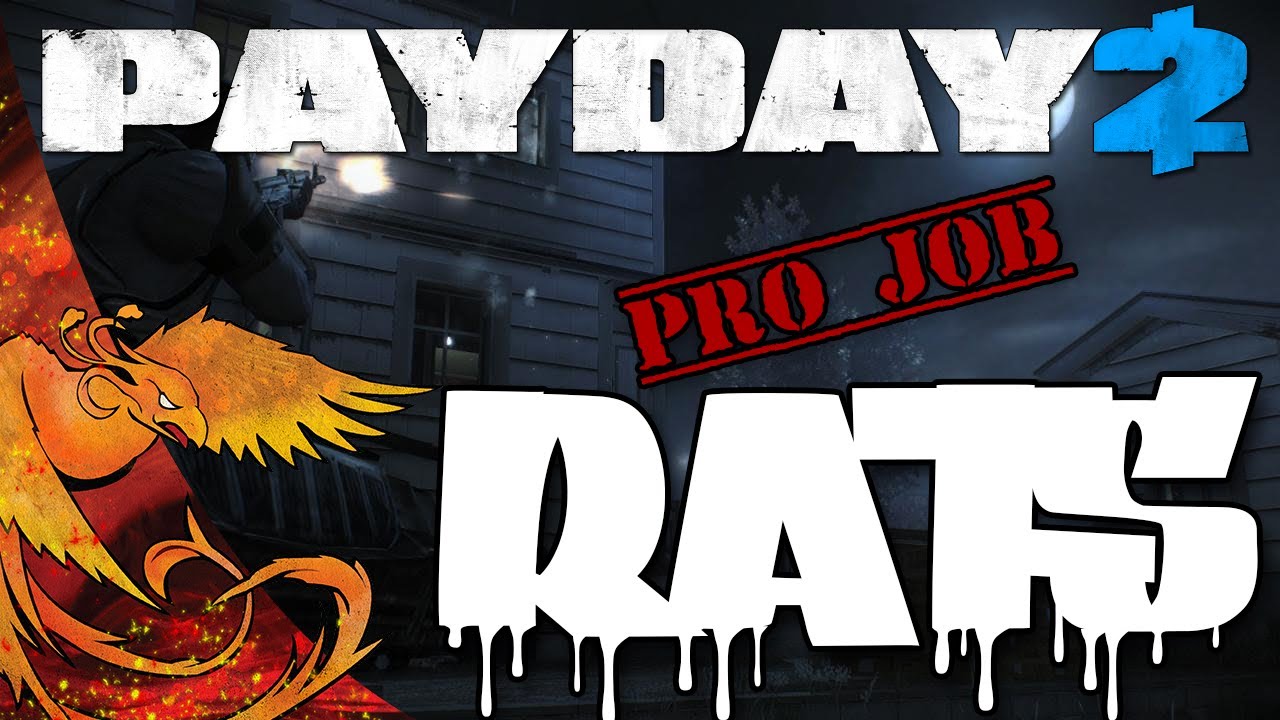 Payday 2: RATS Pro Job │ Vermin! (Very Hard) - YouTube
