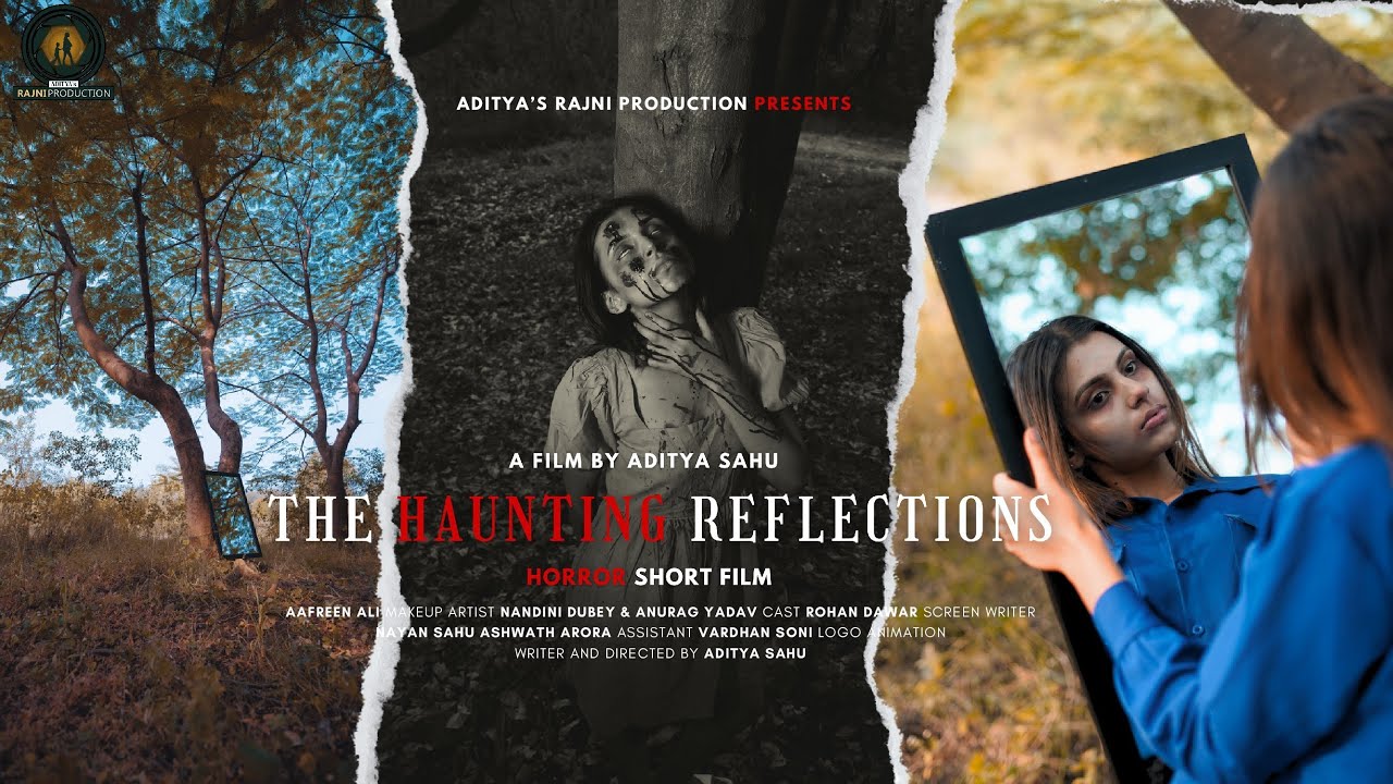 THE HAUNTING REFLECTIONS || horror short film - YouTube
