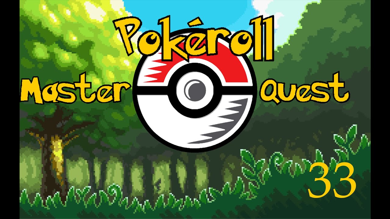 Pokerole Master Quest - Session 33: Training and Evolutions - YouTube
