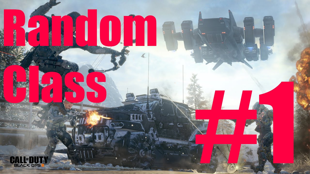 BO3 [Live] - Random Class #1 - YouTube