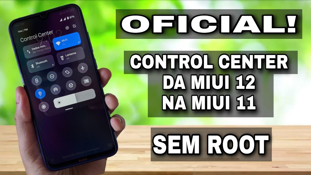 OFICIAL - CENTRAL DE CONTROLE DA MUI 12 NA MIUI 11 - FUNCIONA NA TELA ...