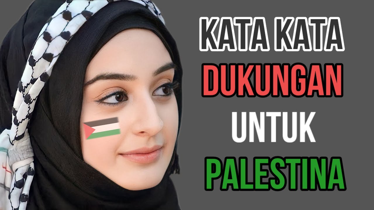 Kata kata mutiara ini untuk dukungan terhadap Palestina || (2 MENIT ...