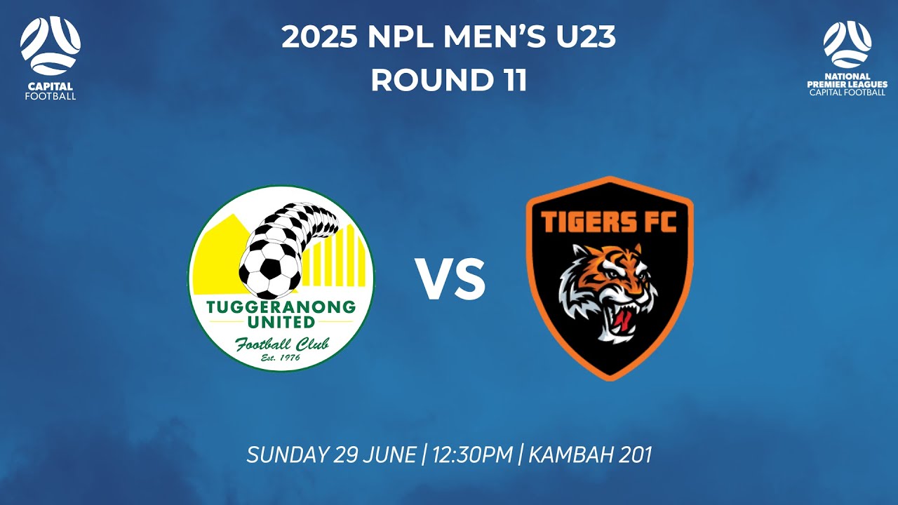 Capital Football NPL Men's U23 Round 12 - Tuggeranong United FC vs Tigers FC - YouTube