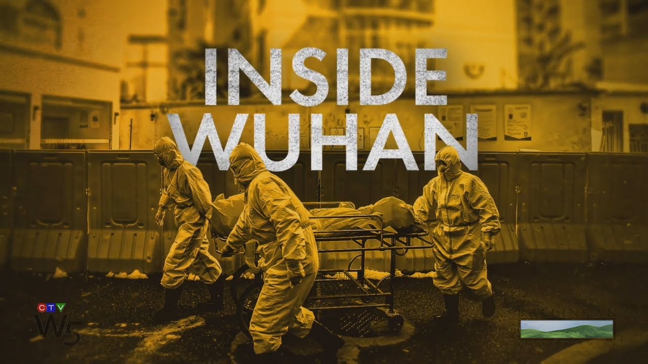 Inside Wuhan - CTV W5 - YouTube