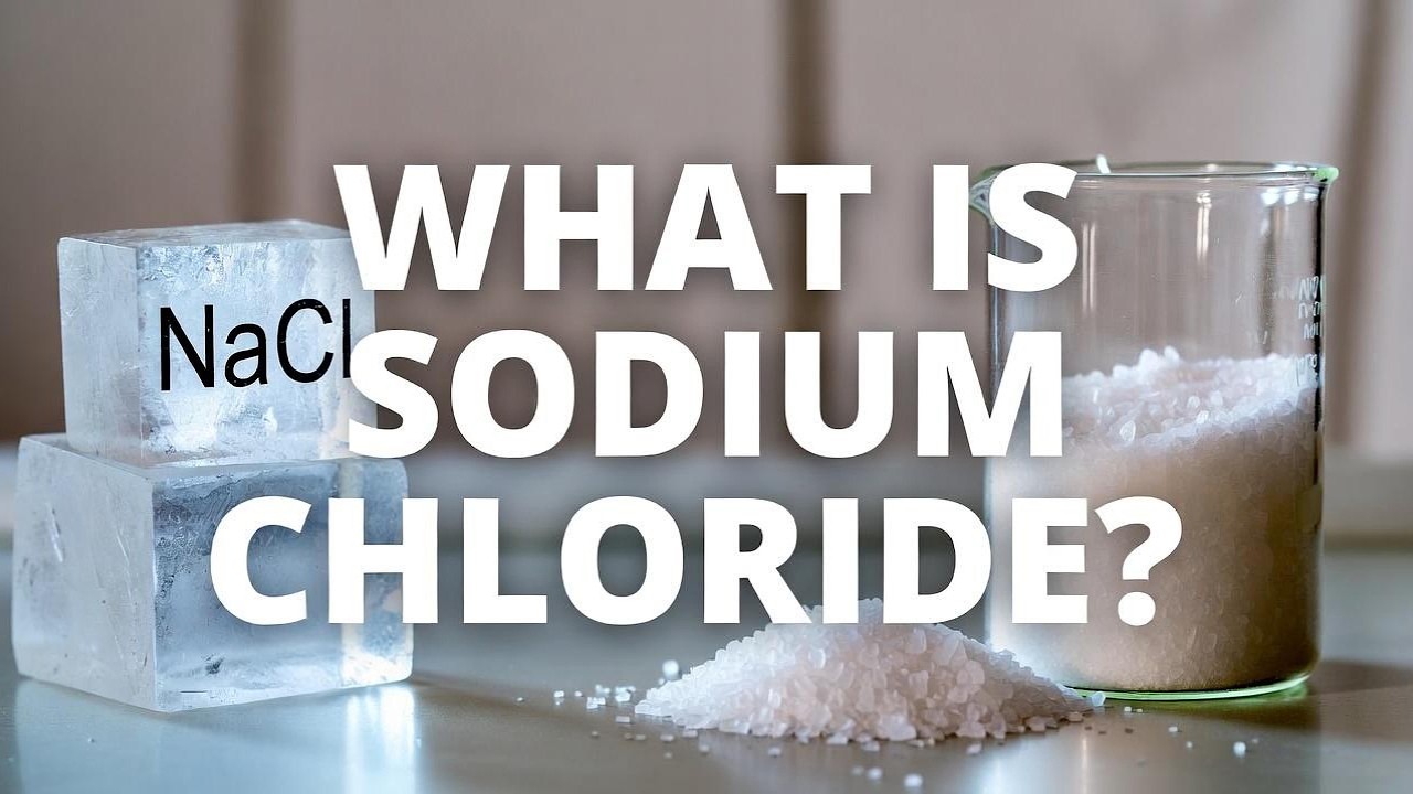 What Is Sodium Chloride? | The Chemistry of Table Salt - YouTube