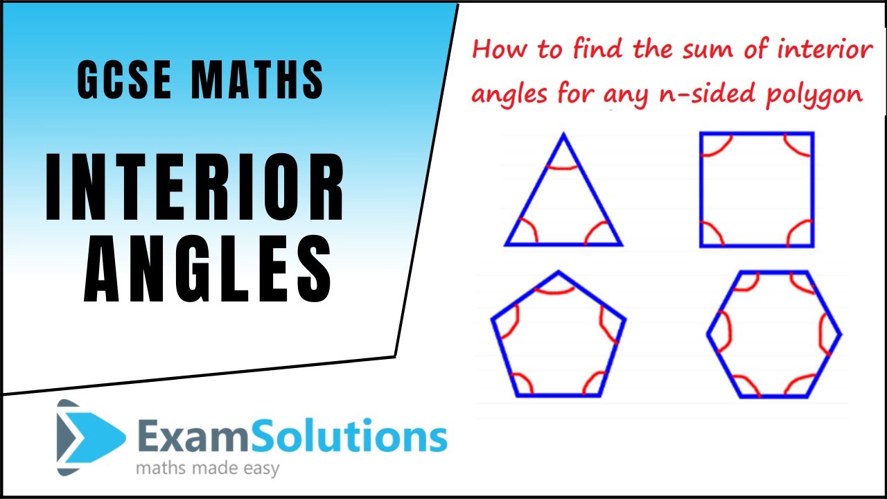 Interior angles of a polygon | ExamSolutions - YouTube