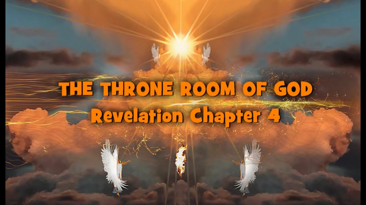 The Throne Room Of God Revelation Chapter 4 - YouTube