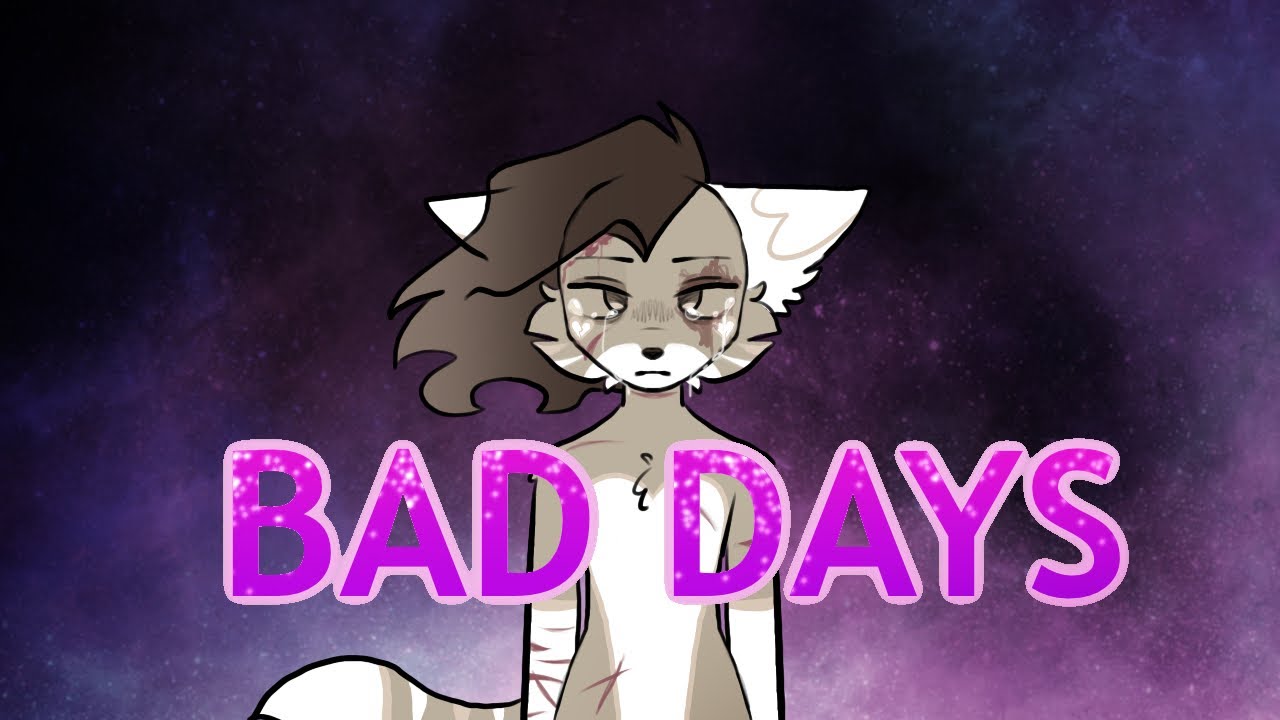 Bad days // original Animation // VENT - YouTube
