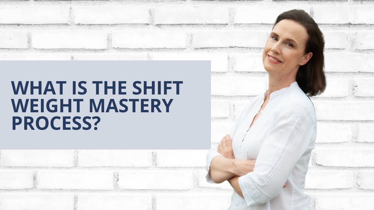 The Shift Weight Mastery Process - YouTube