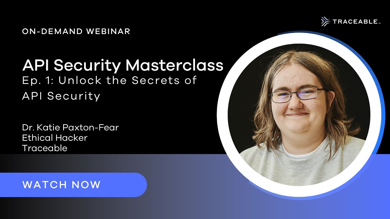 Api Security Masterclass Episode 1 Unlocking The Secrets To Api 3756