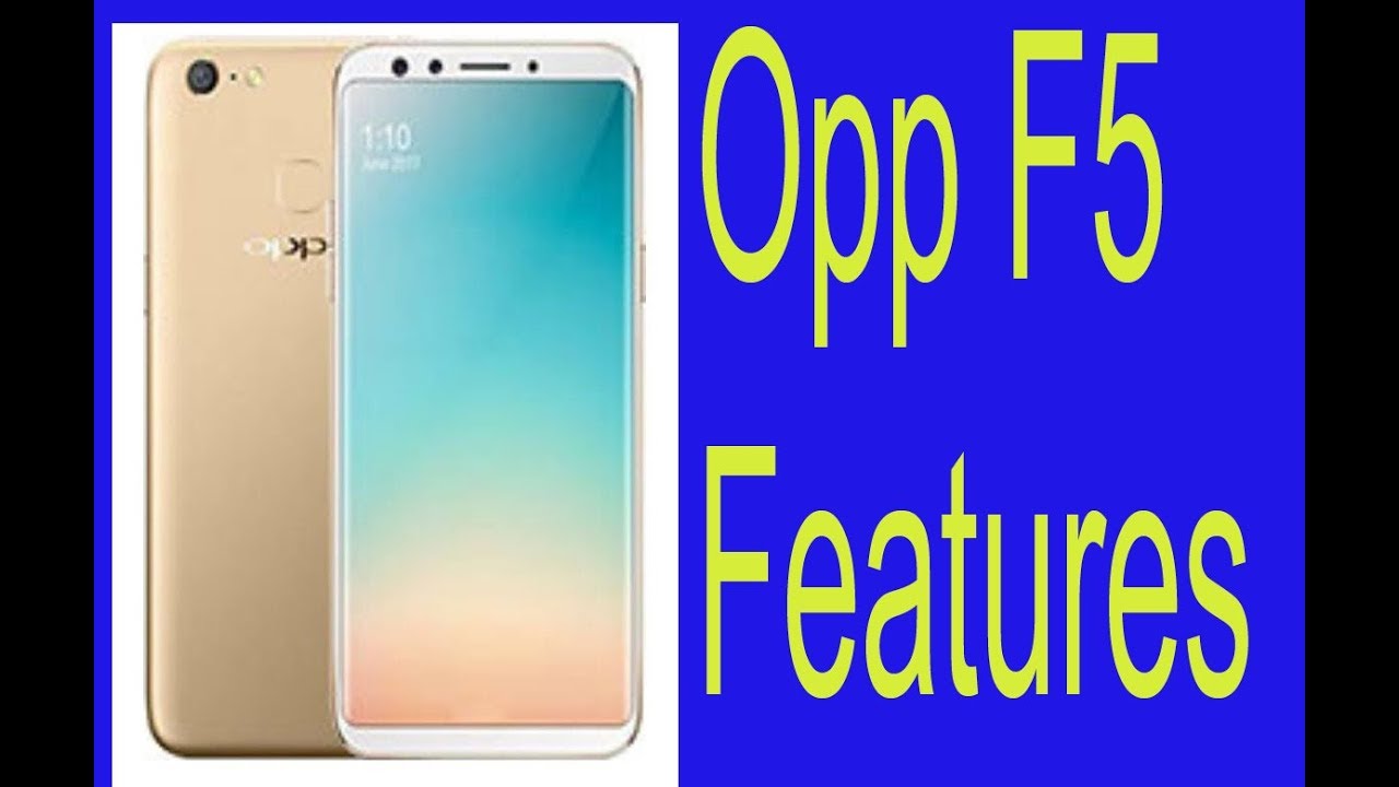 Opp F5 Features के बारे में जानें - YouTube