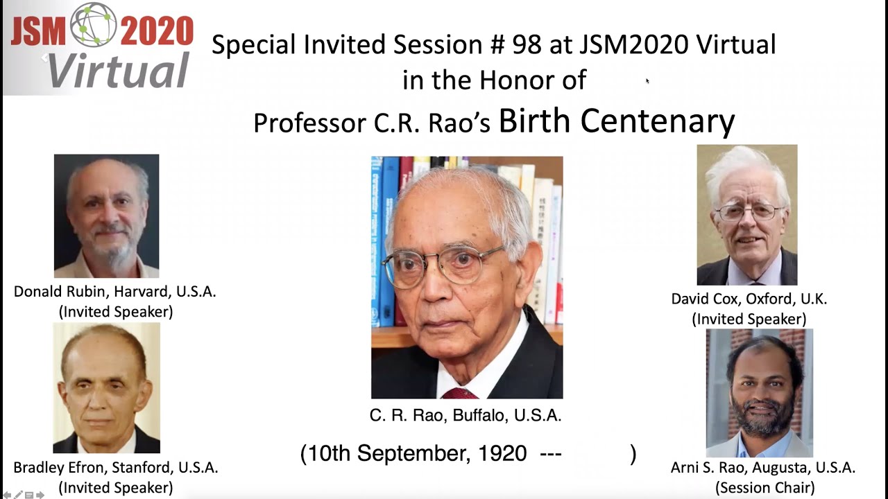 Professor C.R. Rao's Birth Centenary Session held on August 3, 2020 at ...