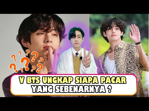 Rahasia Terbesar V BTS Akhirnya Terungkap Juga, V BTS Ungkap Siapa Pacar Sebenarnya