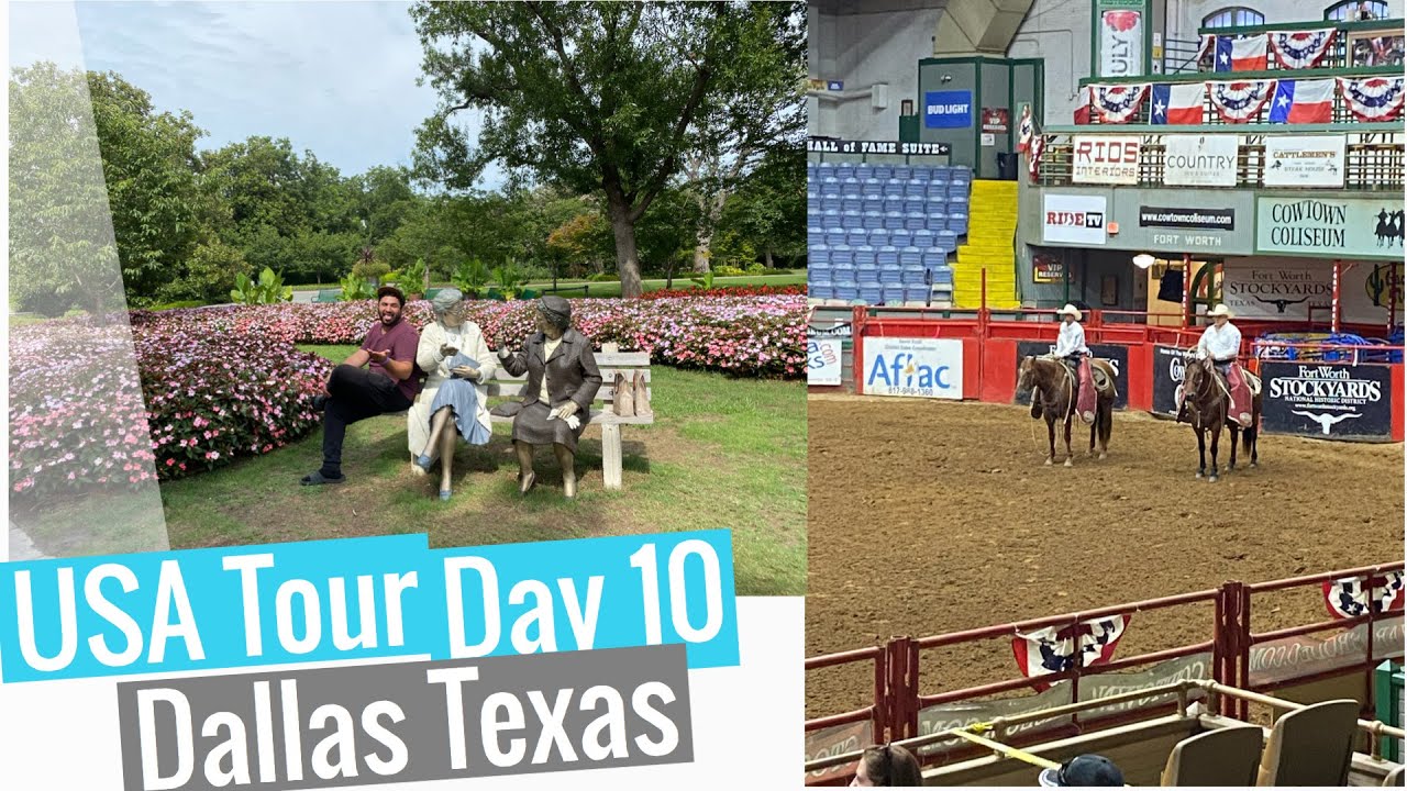 USA Tour Day 10 Dallas Texas - YouTube