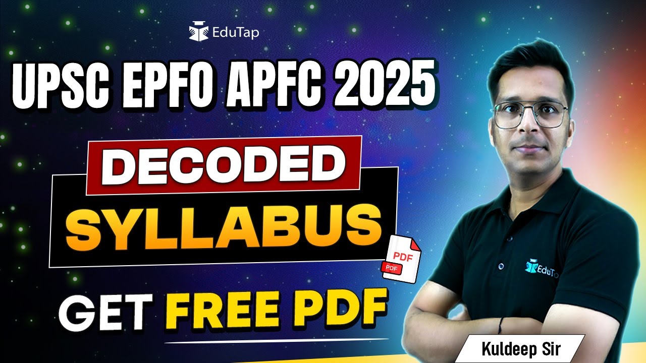 UPSC EPFO APFC Syllabus 2025 | UPSC EPFO Detailed Syllabus 2025 ...