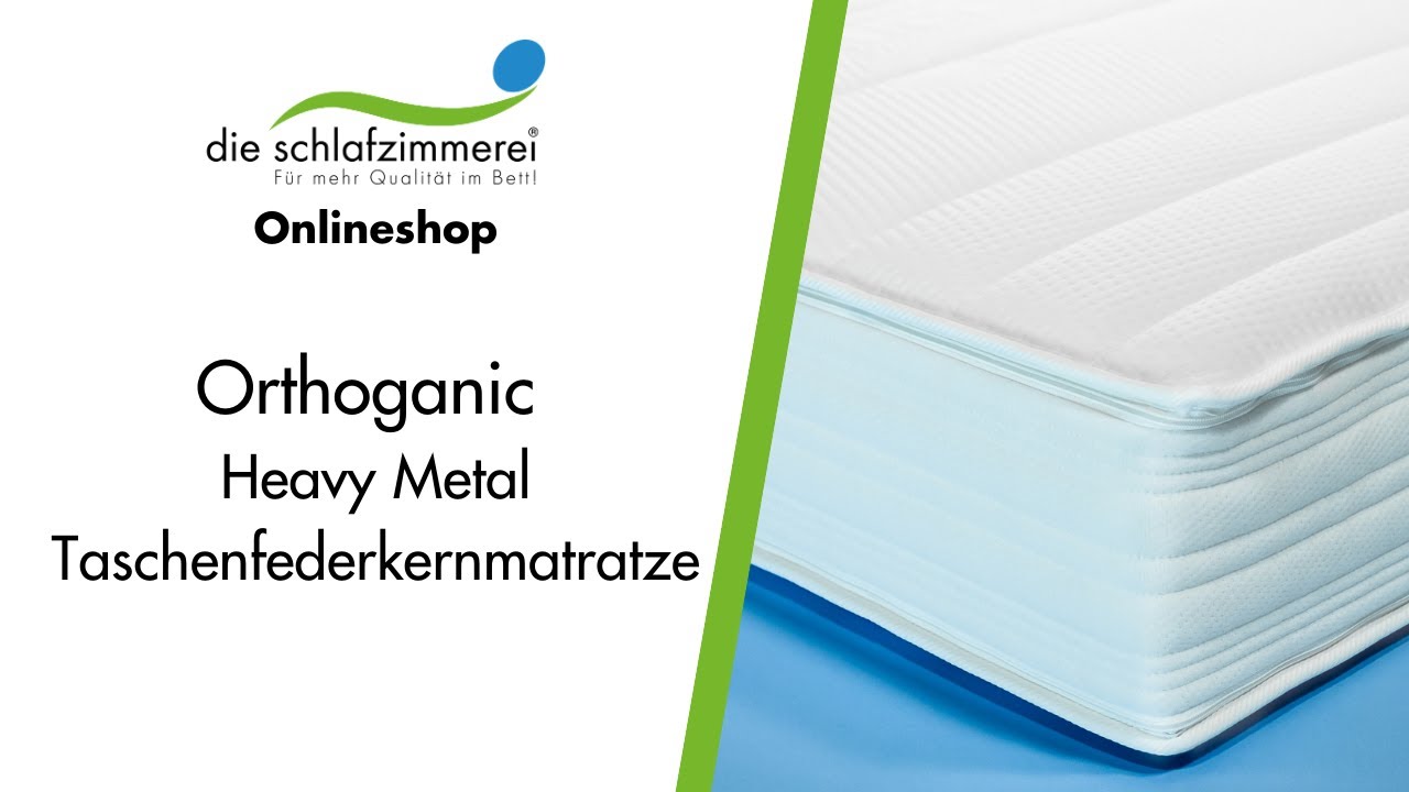 schlafzimmerei ONLINESHOP: Orthoganic Heavy Metal ...