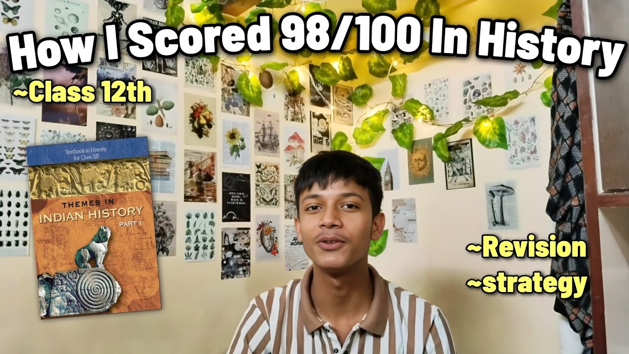 How To Score 100 In History | Class 12th📝( Revision,Strategy)⭐ | CBSE ...