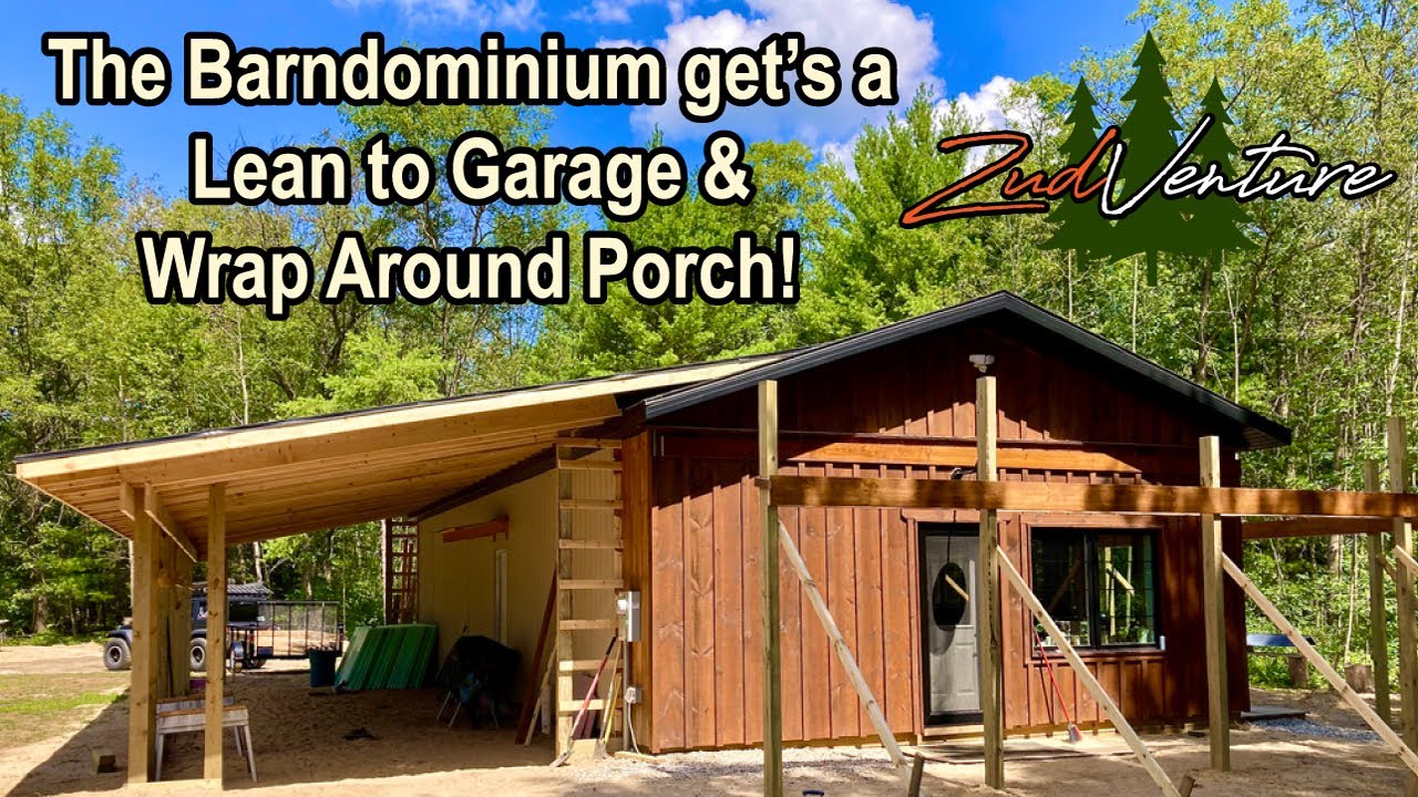 The Barndominium is getting a lean to garage and wrap around porch ...