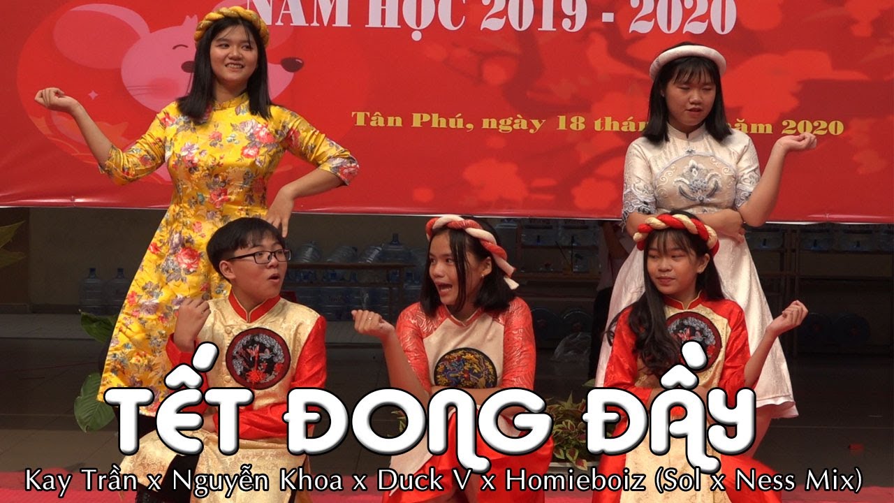 Bài nhảy Tết Đong Đầy - Kay Trần x Nguyễn Khoa x Duck V x Homieboiz ...