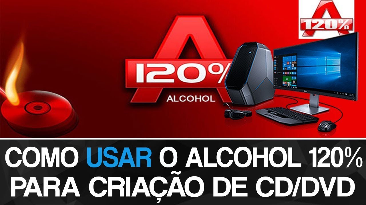 Como usar o Alcohol 120% para criação para CD\DVD - YouTube