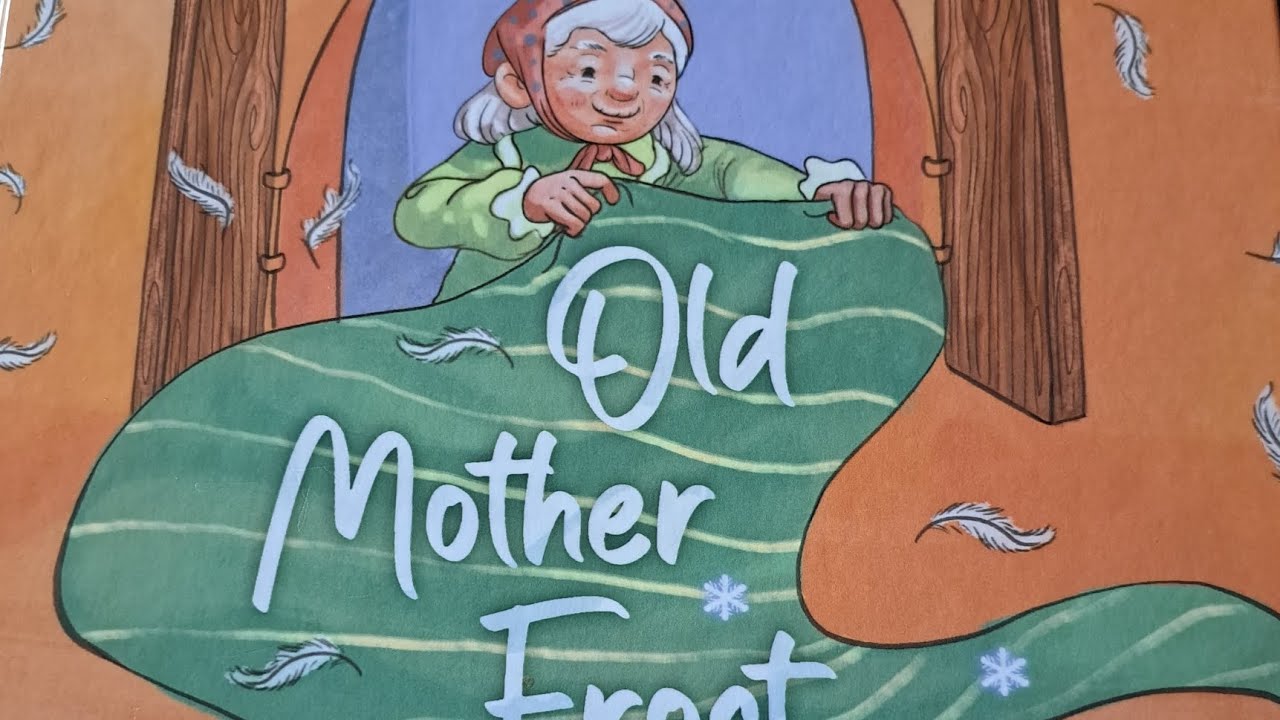 Old Mother Frost - YouTube