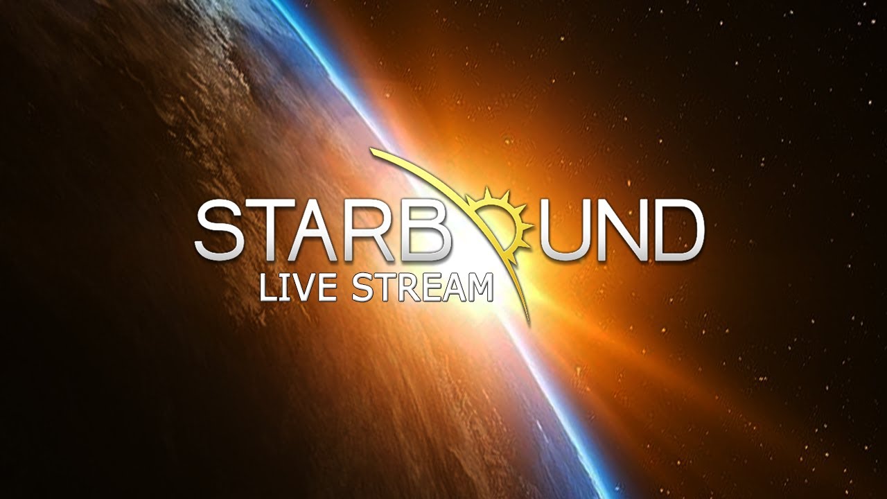 Starbound - Live Stream from Twitch [EN] - YouTube