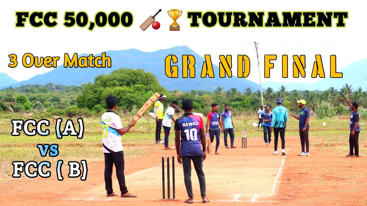 CRICKET | FCC 50K🏏TOURNAMENT | FCC(A) vs FCCA(B) | Final match # ...