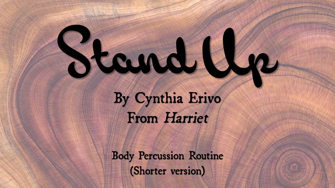 Stand Up by Cynthia Erivo Body Percussion Pattern - YouTube