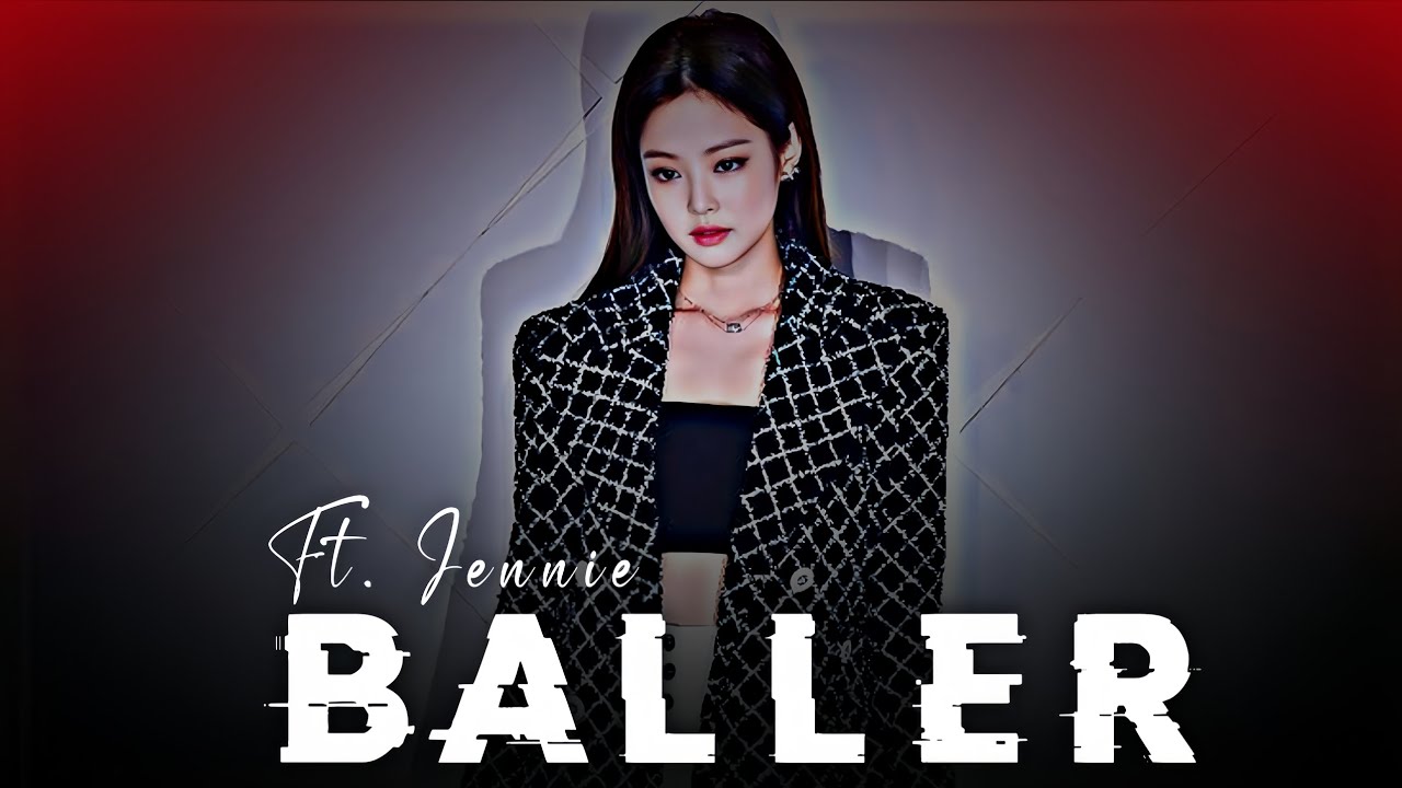 Baller_x_Jennie_-jennie 4k status l jennie whatsapp status l Baller🥀🥀🥰 - YouTube