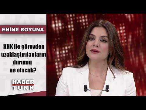 Enine Boyuna - 20 Eylül 2019 (KHK ile görevden uzaklaştırılanların durumu ne olacak?)