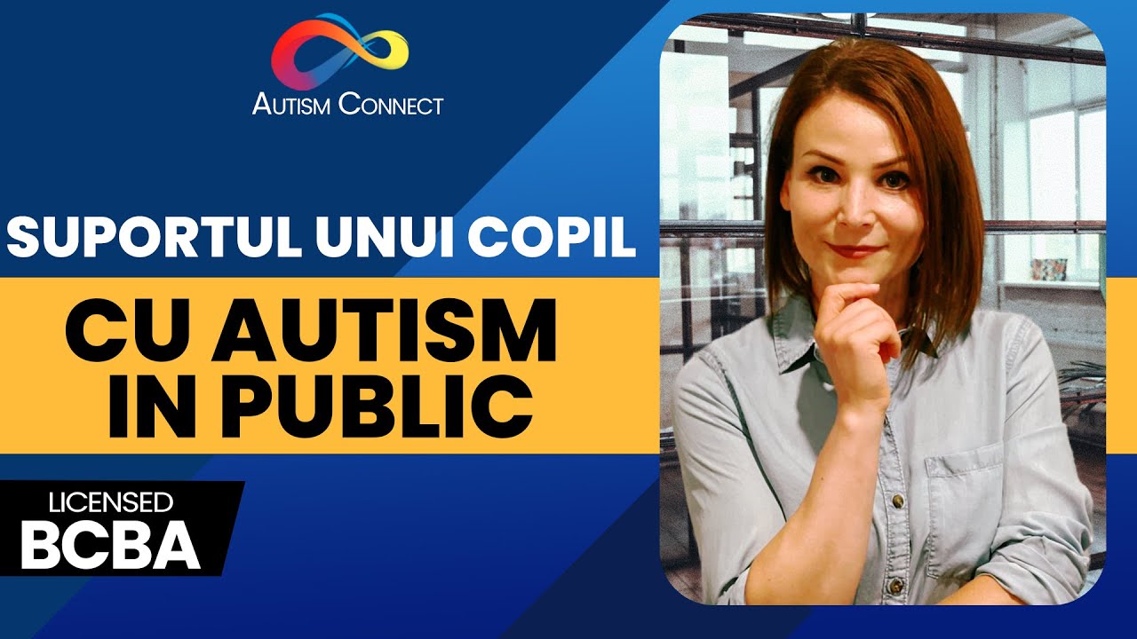 Suportul uni copil cu autism in Public | Autism Connect - YouTube