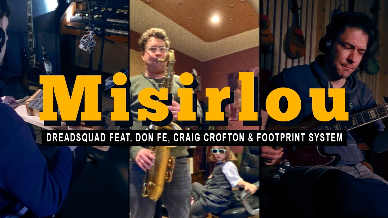 Dreadsquad - Misirlou (feat. Don Fe, Craig Crofton & Footprint System ...