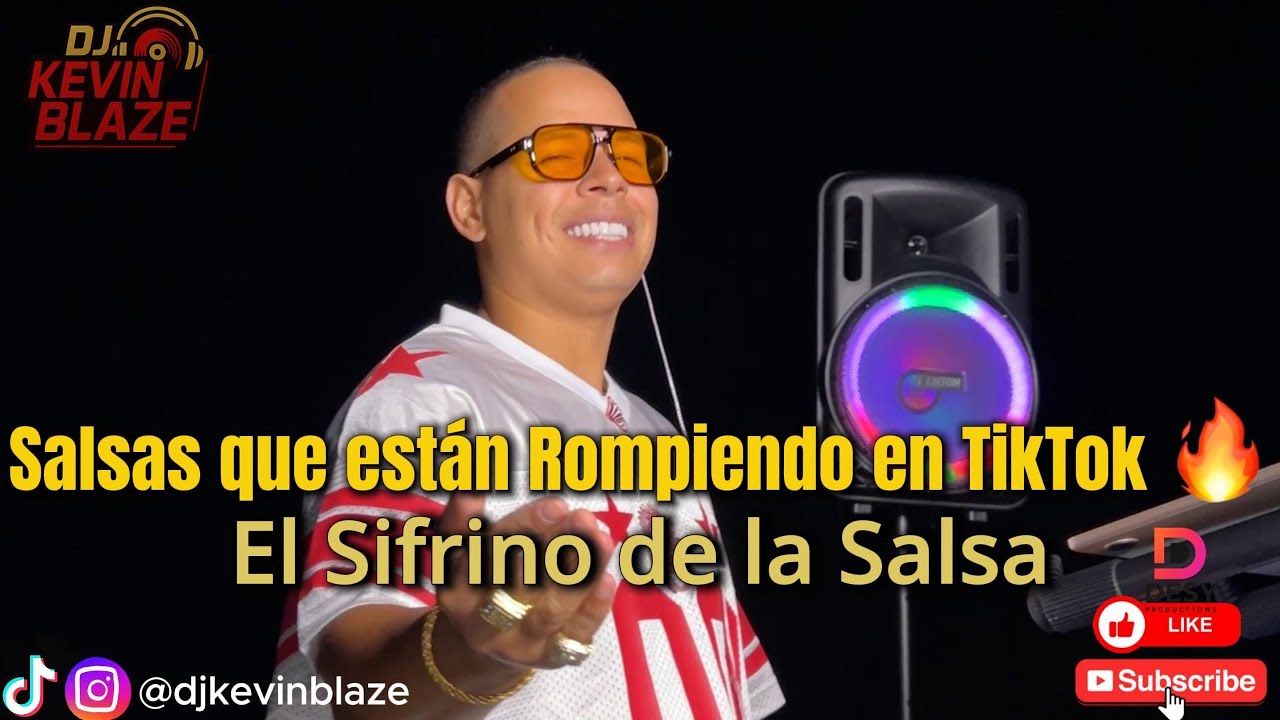 Salsas que están Rompiendo en TikTok 🔥 By El Sifrino de la Salsa - YouTube