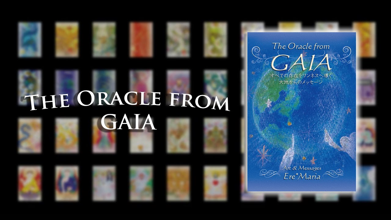 Show all cards : The Oracle from GAIA | Japanese oracle cards - YouTube
