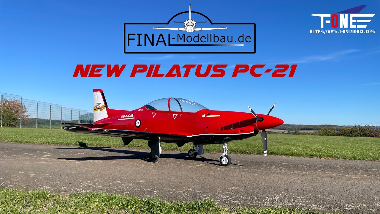 NEW! PILATUS PC-21 | T-One Models - YouTube