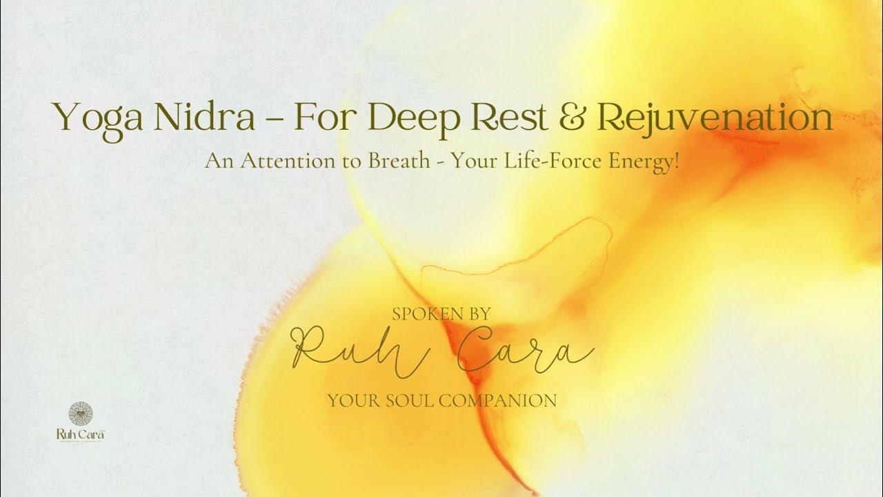 Yoga Nidra Guided Session Deep Rest Stress Relief And Sleep Focus On