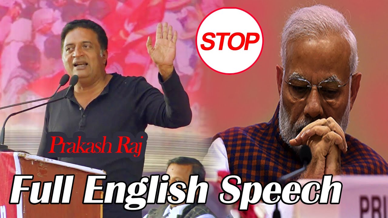Super star/ CPIM member Prakash Raj slap to Modi - ful english speech ...