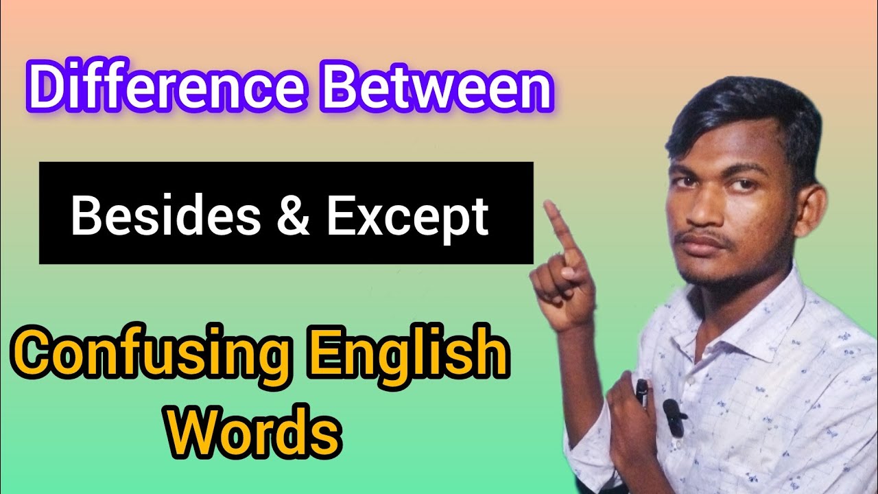 Difference between Besides & Except in English to Rohingya language by ...