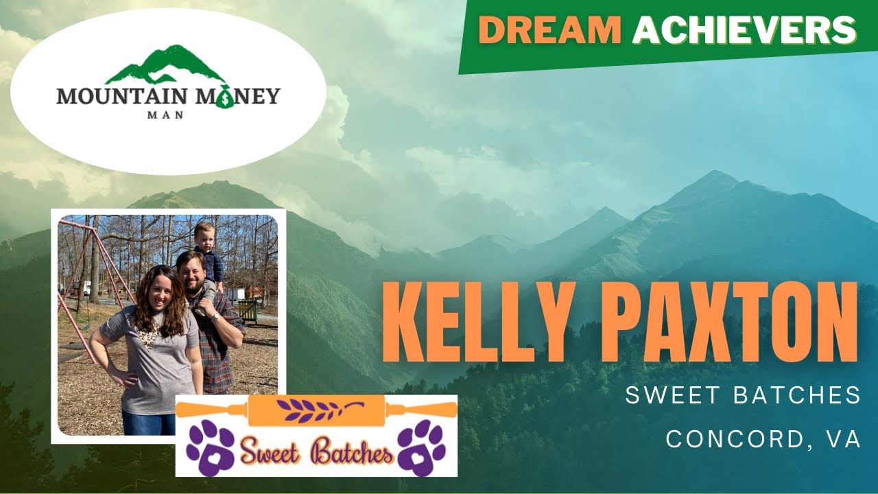 Sweet Batches Founder Kelly Paxton - Concord, VA: Episode 21 - YouTube