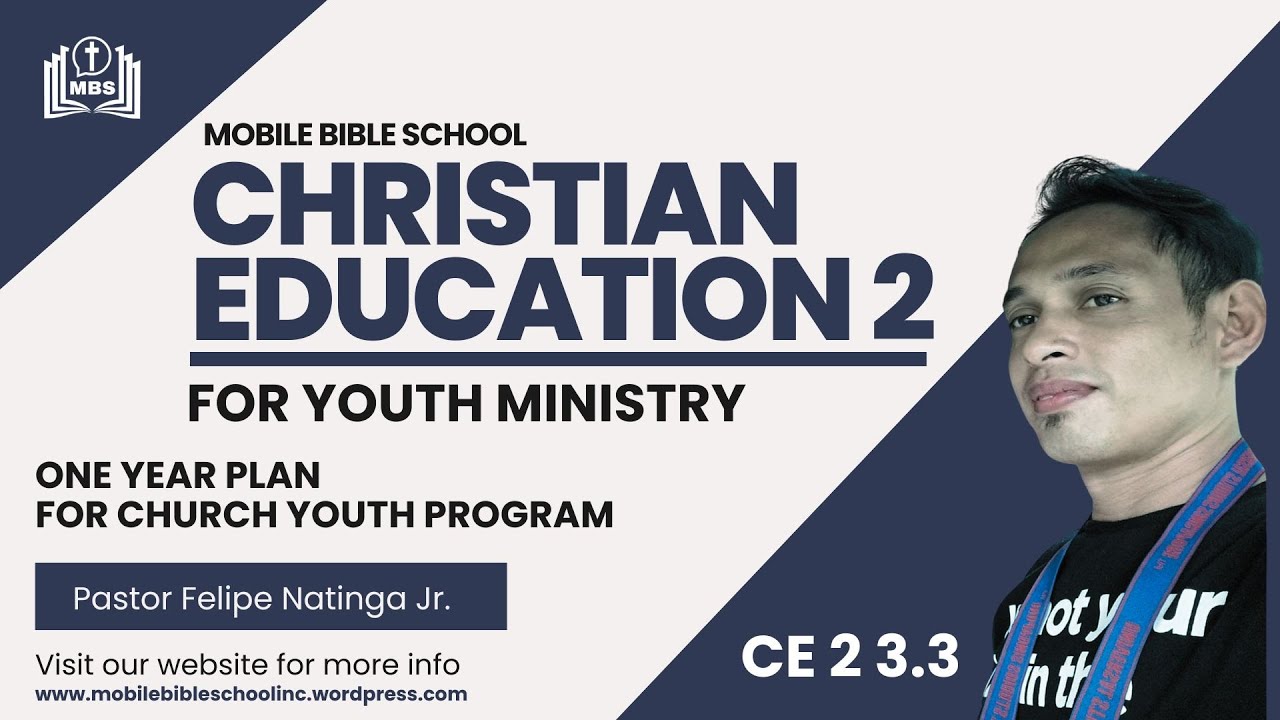 Christian Education 2 | S3.3 - 2025 One Year Plan for Church Youth ...