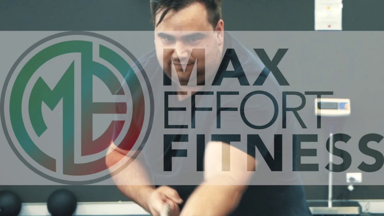 Max Effort Fitness Promotional Video - YouTube