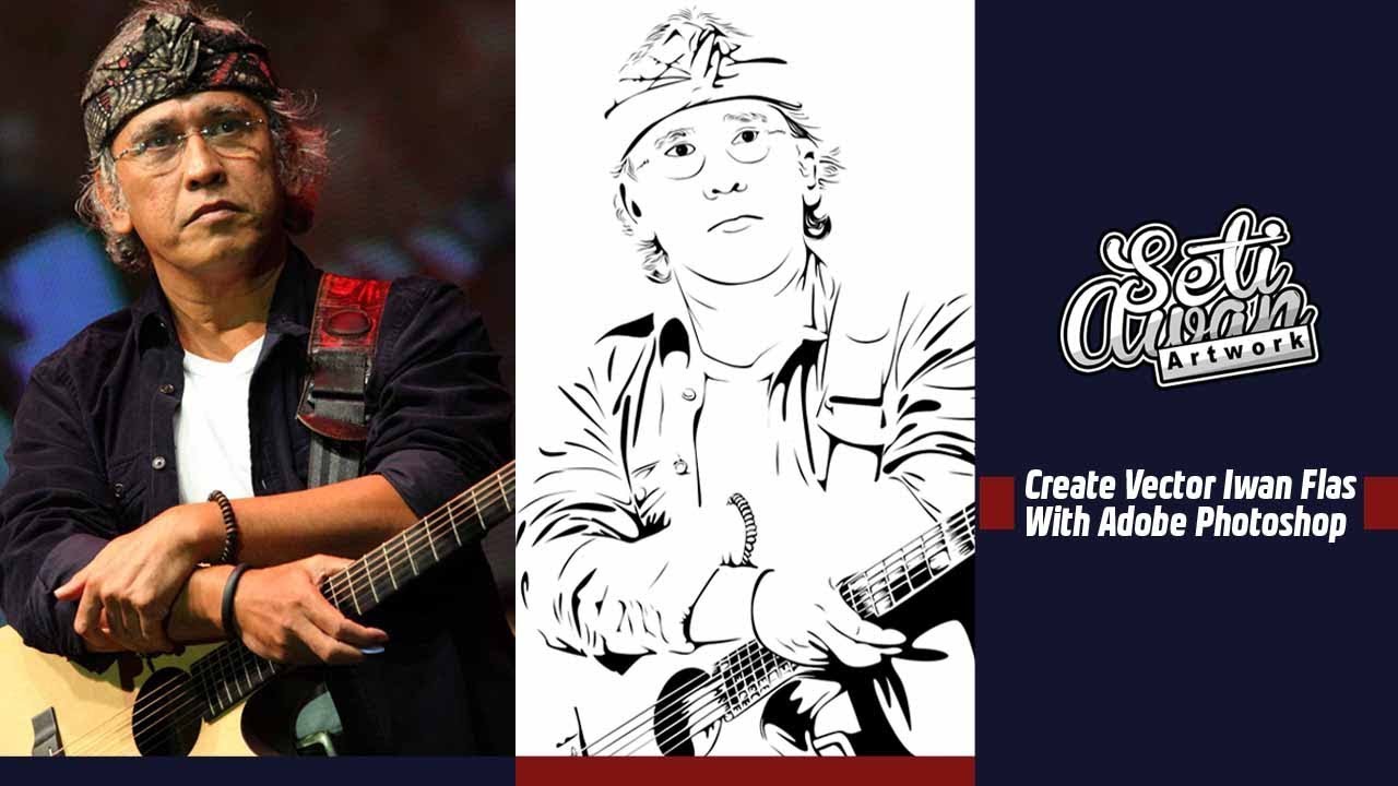 Create Vector Iwan Fals with Adobe Photoshop - Part 1 - YouTube