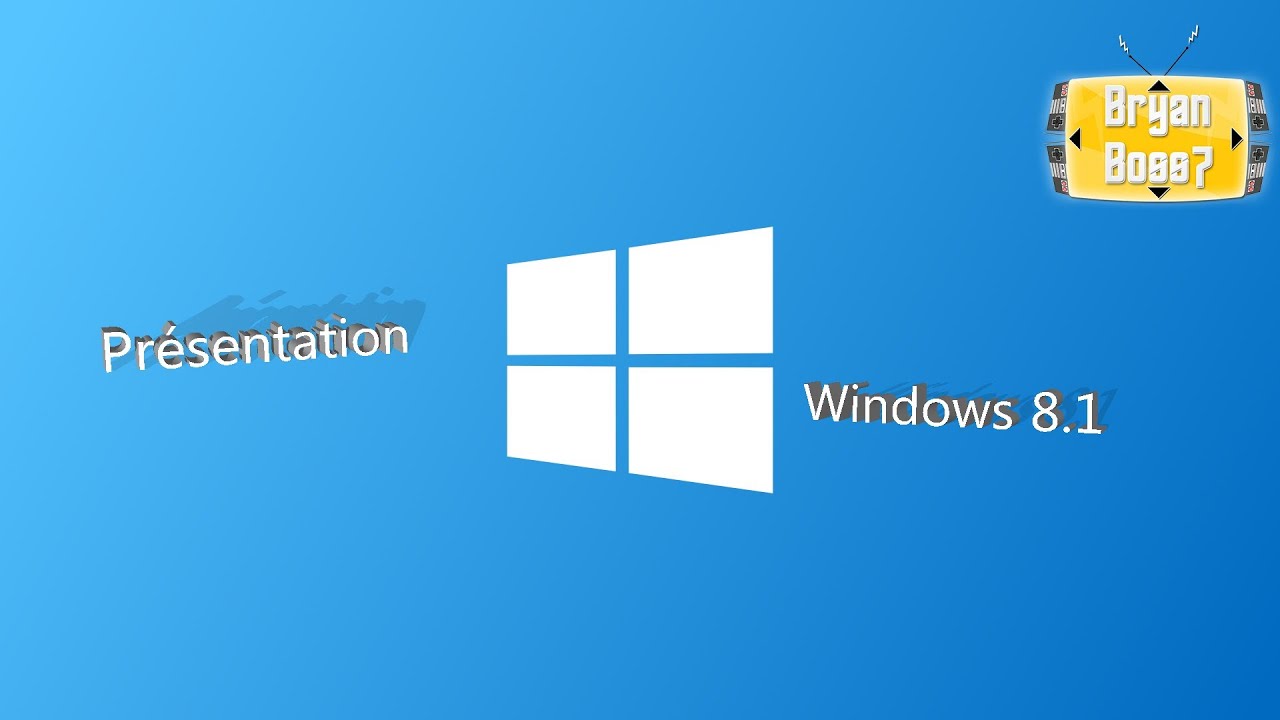 Présentation Windows 8.1 - YouTube